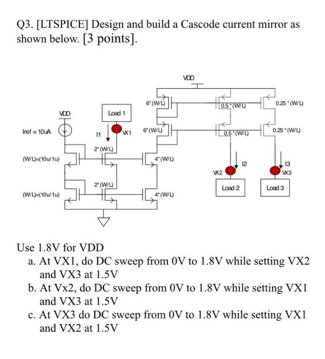 Solved Q3. [LTSPICE] Design and build a Cascode current | Chegg.com