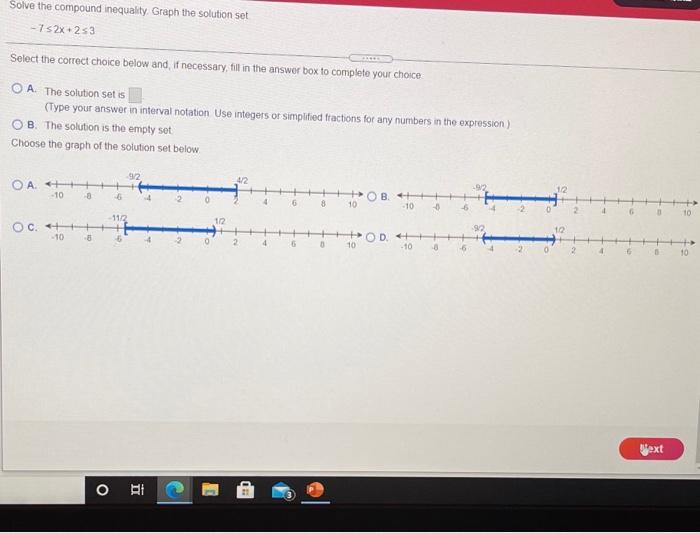 Solved Solve the compound inequality. Graph the solution set | Chegg.com