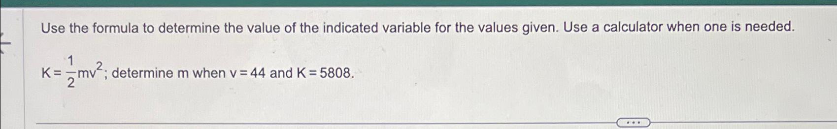 Solved Use the formula to determine the value of the | Chegg.com