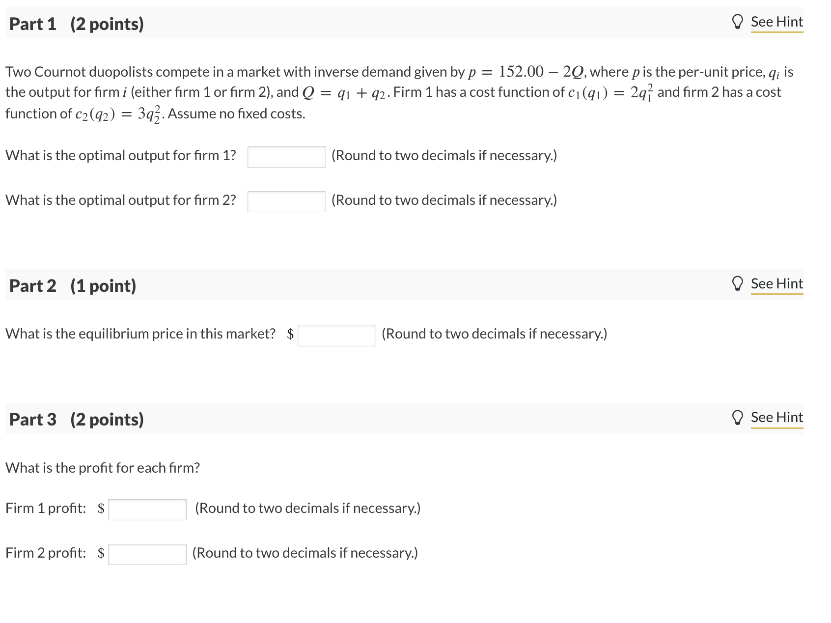 Solved Part 1 (2 ﻿points)Two Cournot duopolists compete in a | Chegg.com