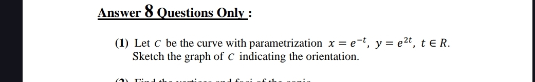 Answer 8 ﻿Questions Only:(1) ﻿Let C ﻿be the curve | Chegg.com