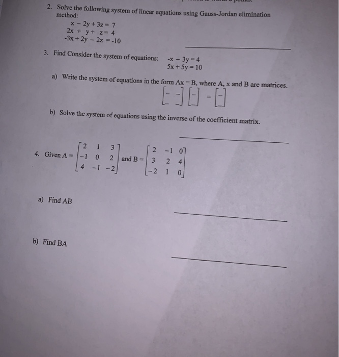 Solved 2. Solve the following system of linear equations | Chegg.com