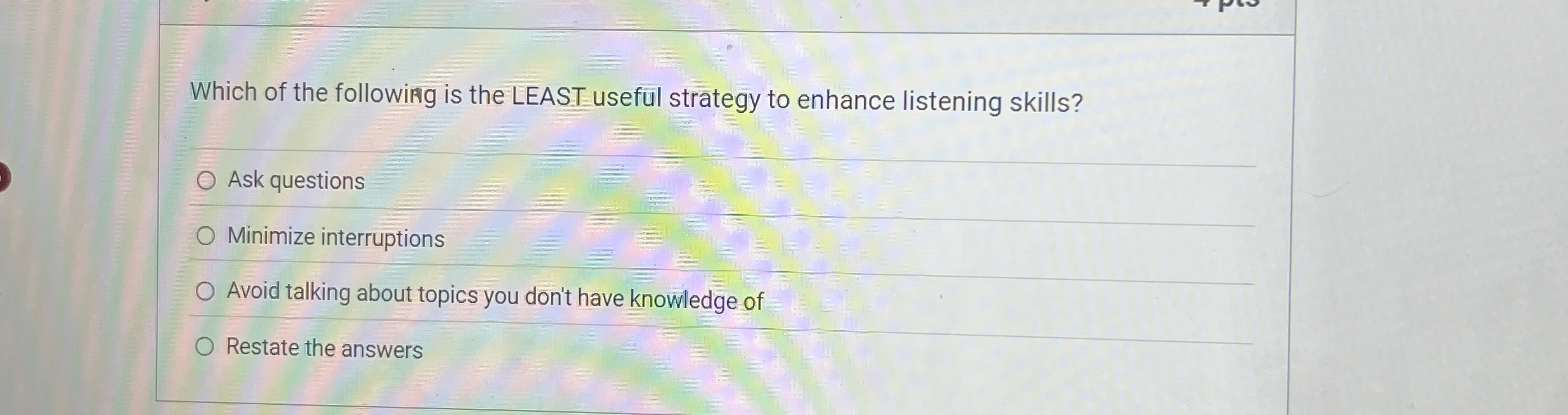 Solved Which of the following is the LEAST useful strategy | Chegg.com