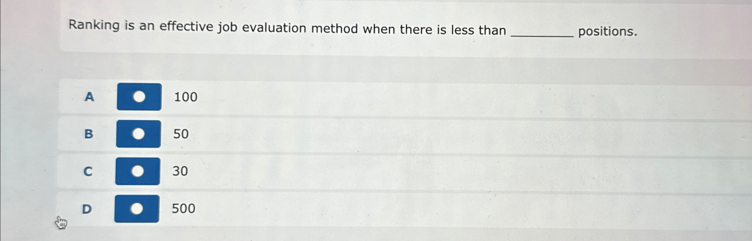 Solved Ranking is an effective job evaluation method when | Chegg.com