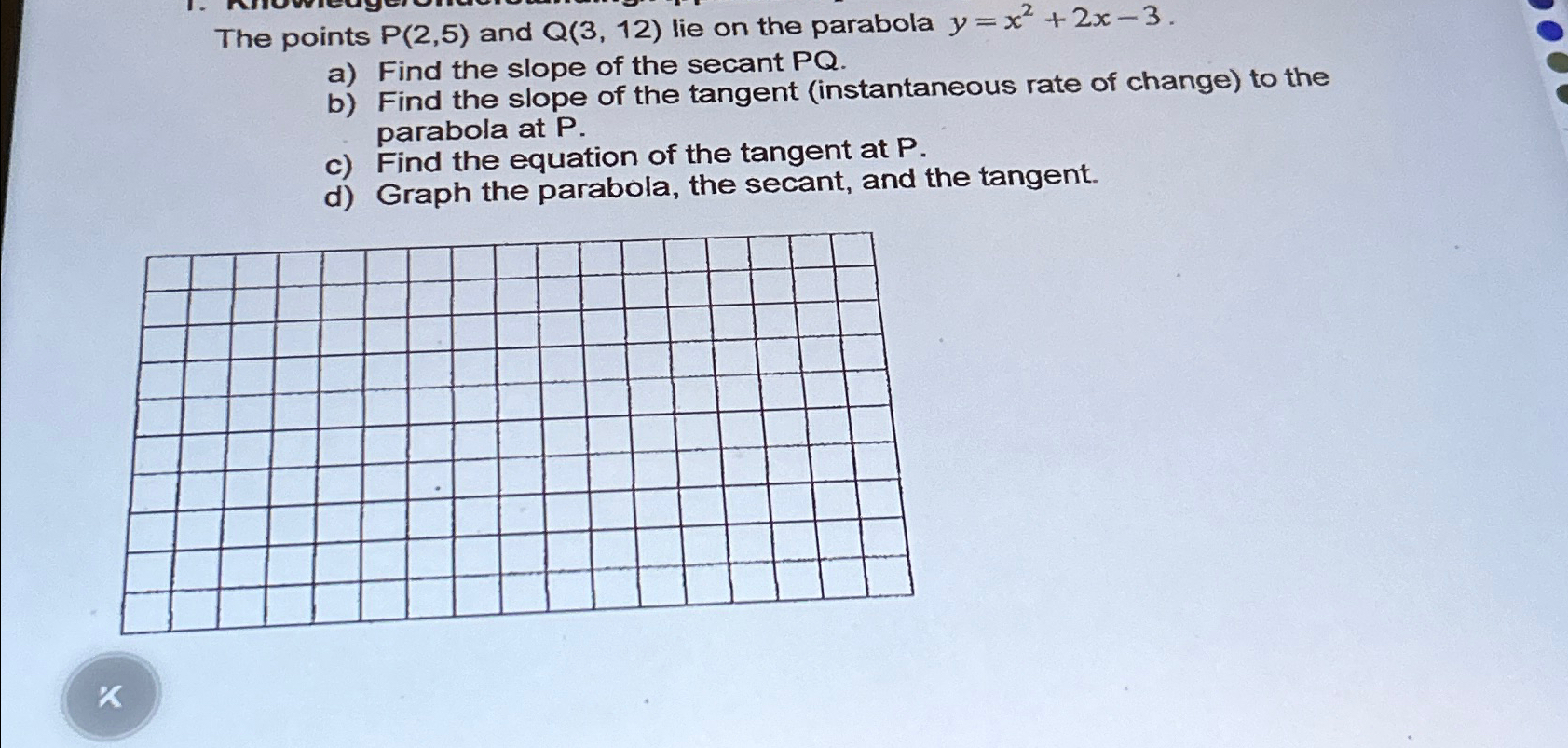 Solved The points P(2,5) ﻿and Q(3,12) ﻿lie on the parabola | Chegg.com