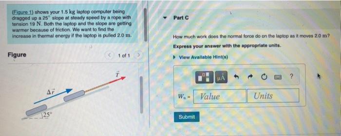 Solved (Figure 1) shows your 1.5 kg laptop computor being | Chegg.com