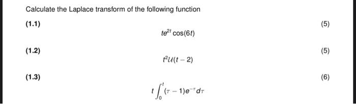 Solved Calculate the Laplace transform of the following | Chegg.com