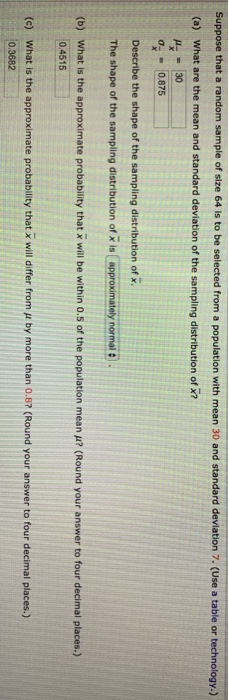 Solved Suppose that a random sample of size 64 is to be | Chegg.com