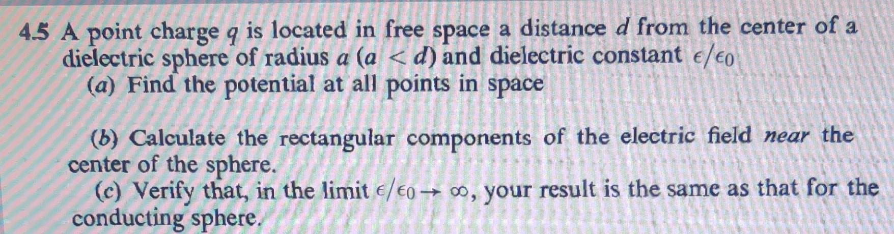 Solved 4.5 A point charge q is located in free space a | Chegg.com