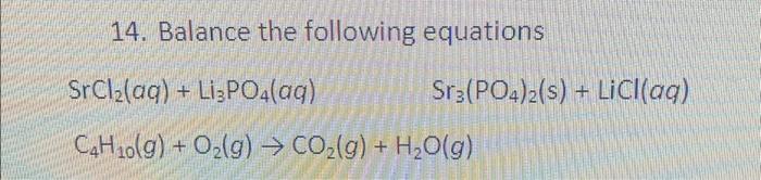 Solved Balance the following equations SrCl₂(aq) + | Chegg.com