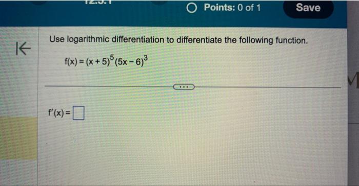 Solved For the following, find y′ using logarithmic | Chegg.com