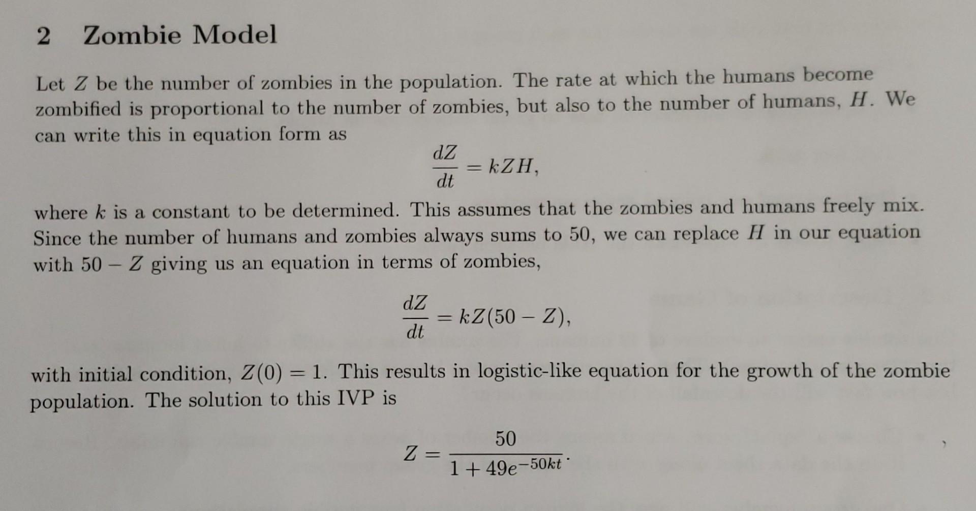 Solved Let Z be the number of zombies in the population. The | Chegg.com