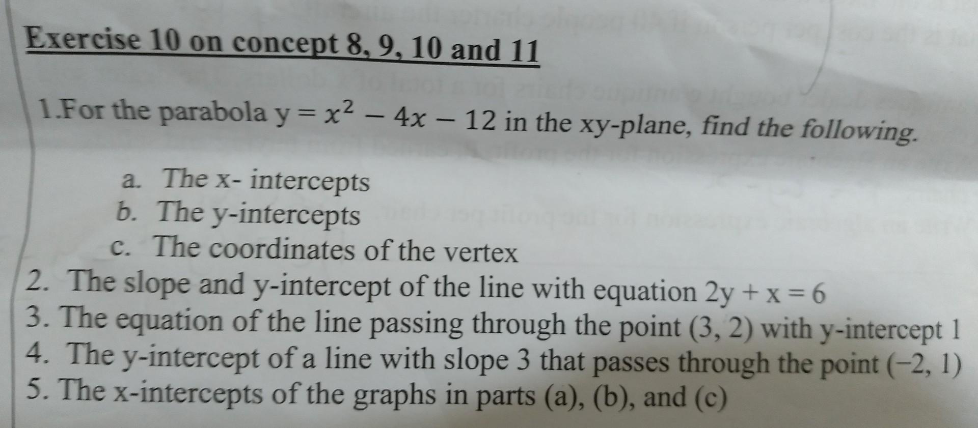 Solved 1.For the parabola y=x2−4x−12 in the xy-plane, find | Chegg.com
