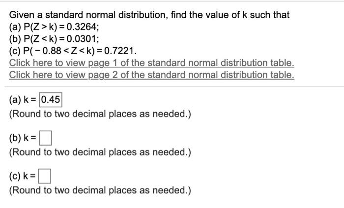 Solved Given A Standard Normal Distribution Find The Value