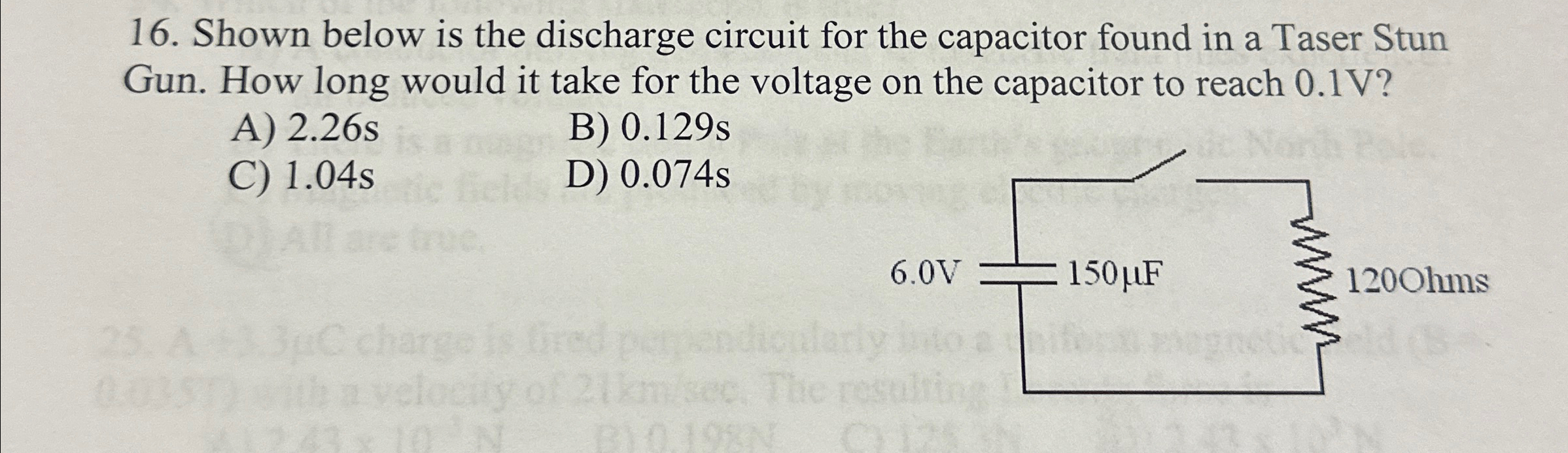 Solved Shown below is the discharge circuit for the | Chegg.com
