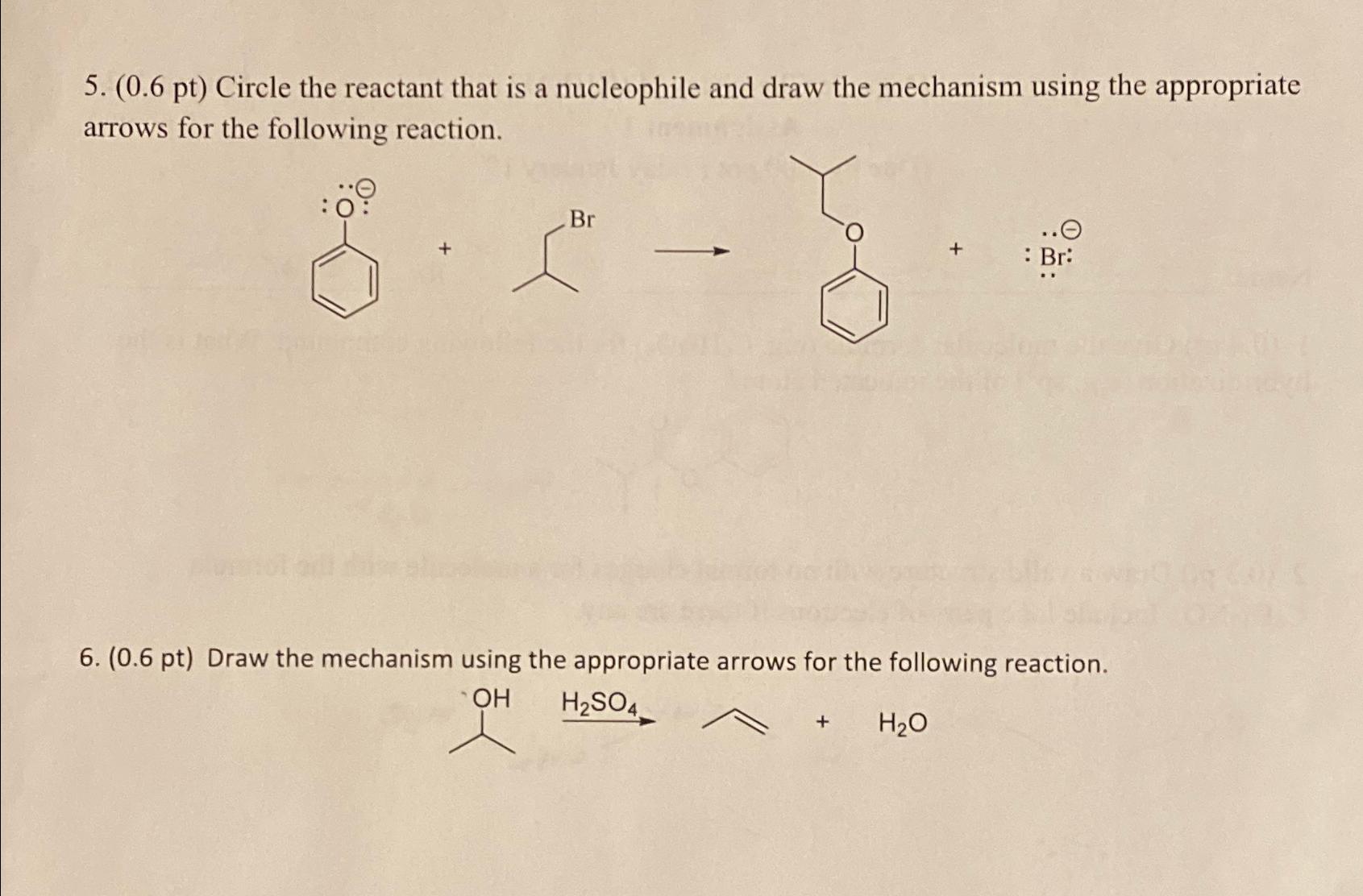 Solved ( 0.6pt ﻿Circle the reactant that is a nucleophile | Chegg.com