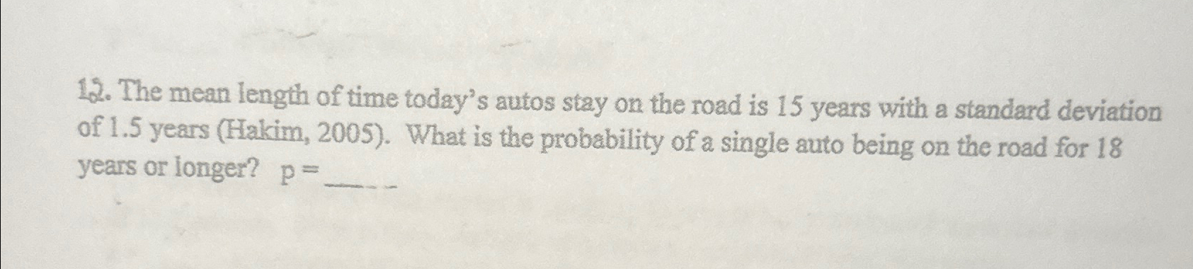Solved The mean length of time today's autos stay on the | Chegg.com