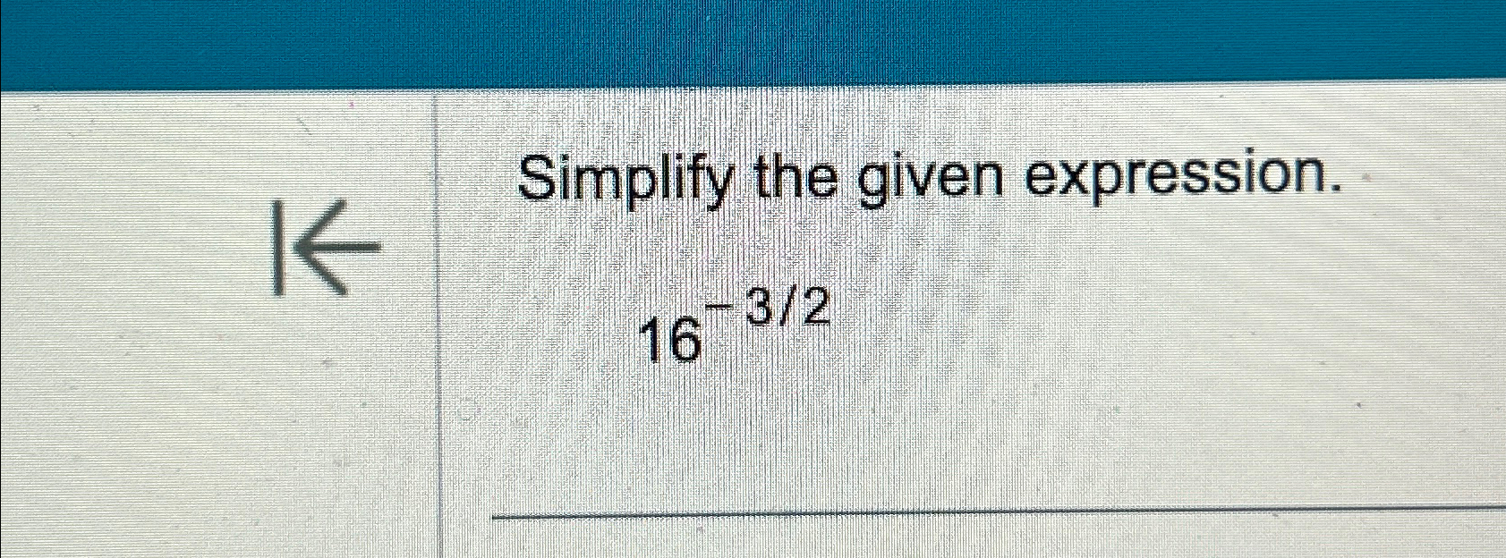 Solved Simplify the given expression.16-32 | Chegg.com
