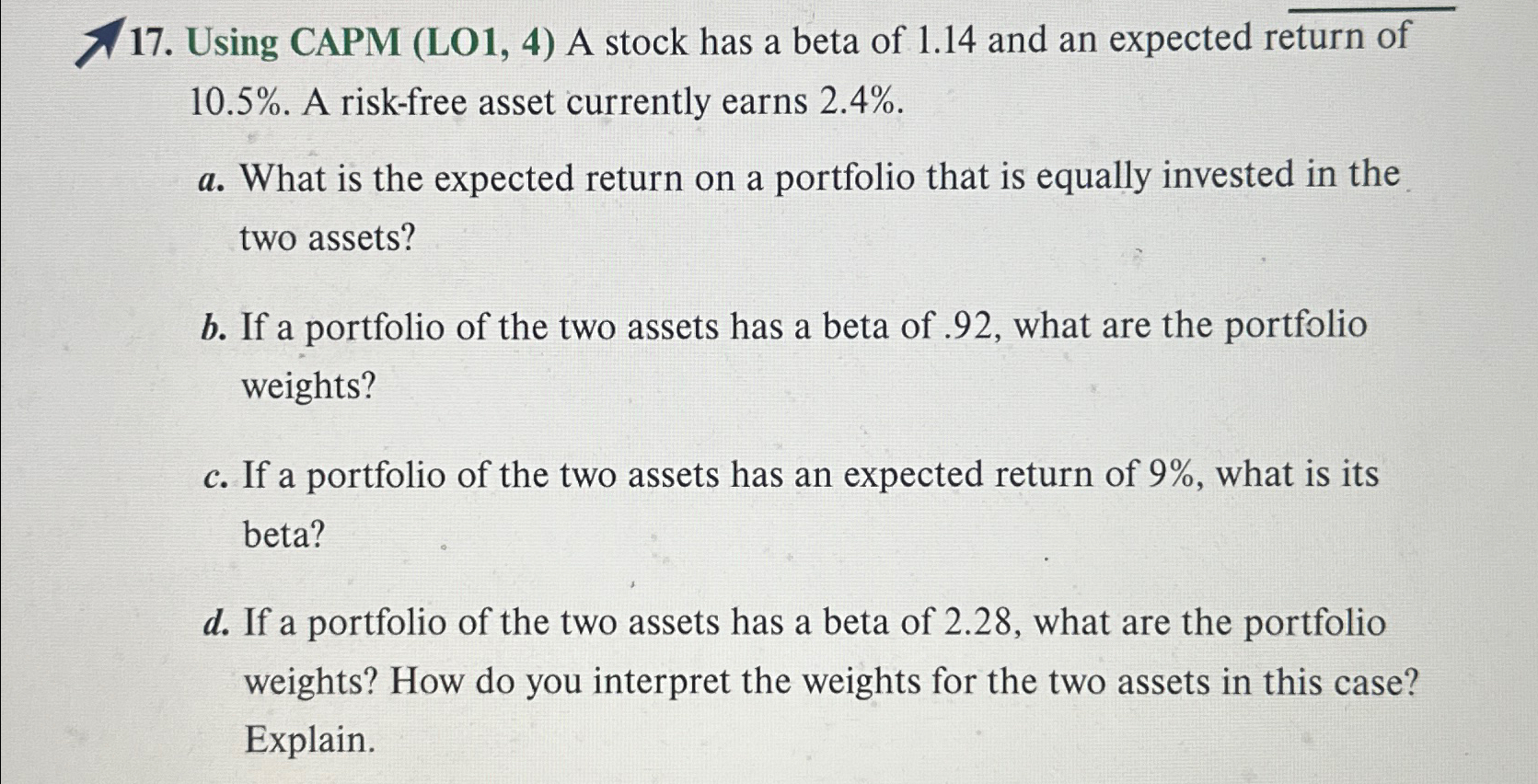 Solved Using CAPM (LO1,4) A stock has a beta of 1.14 and an | Chegg.com