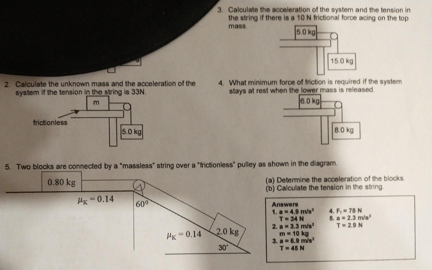 Solved 3. Calculate the acceleration of the system and the | Chegg.com