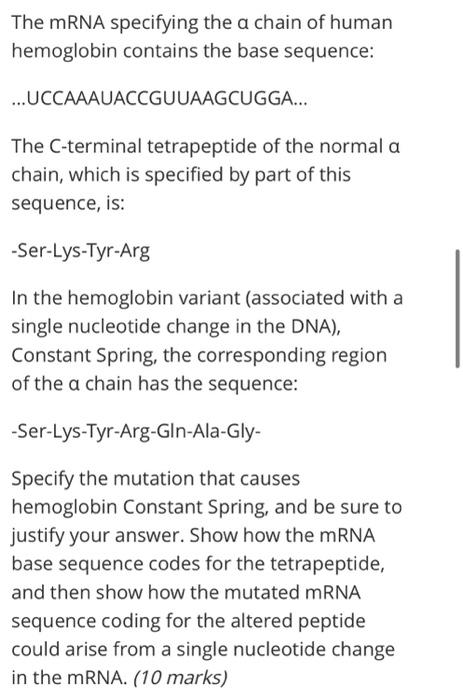 Solved The mRNA specifying the a chain of human hemoglobin | Chegg.com