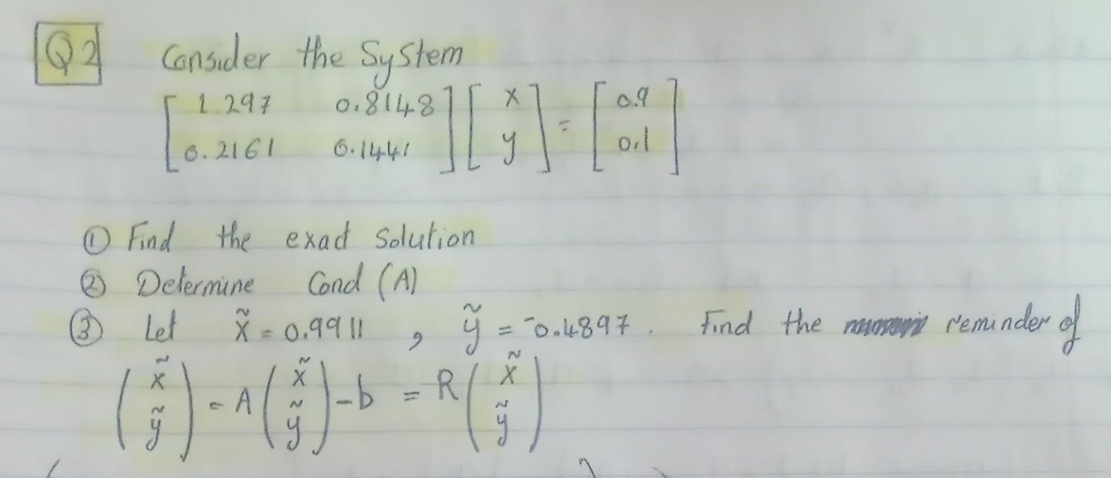 Solved Q2 Consider the System | Chegg.com