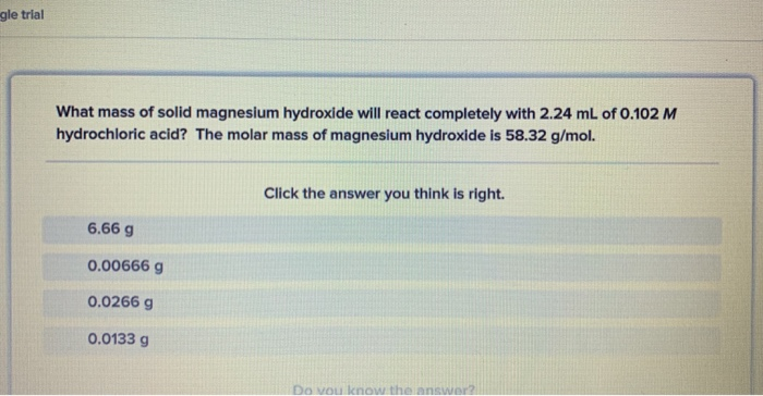 Solved gle trial What mass of solid magnesium hydroxide will | Chegg.com