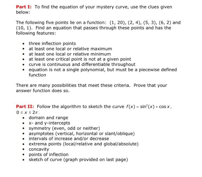 Solved Part I: To find the equation of your mystery curve, | Chegg.com
