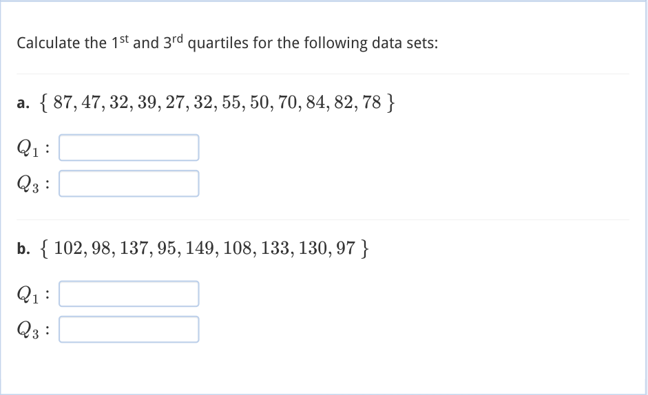 Solved Calculate the 1st ﻿and 3rd ﻿quartiles for the | Chegg.com