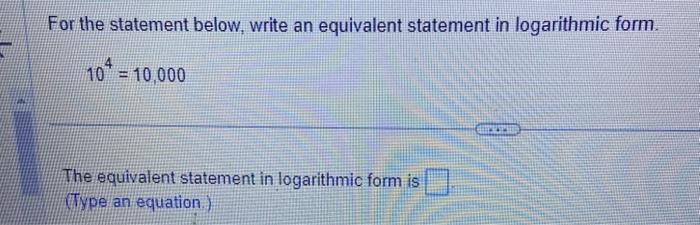 Solved For the statement below, write an equivalent | Chegg.com