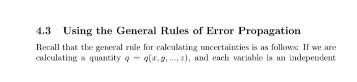 Solved 4.3 Using the General Rules of Error Propagation | Chegg.com