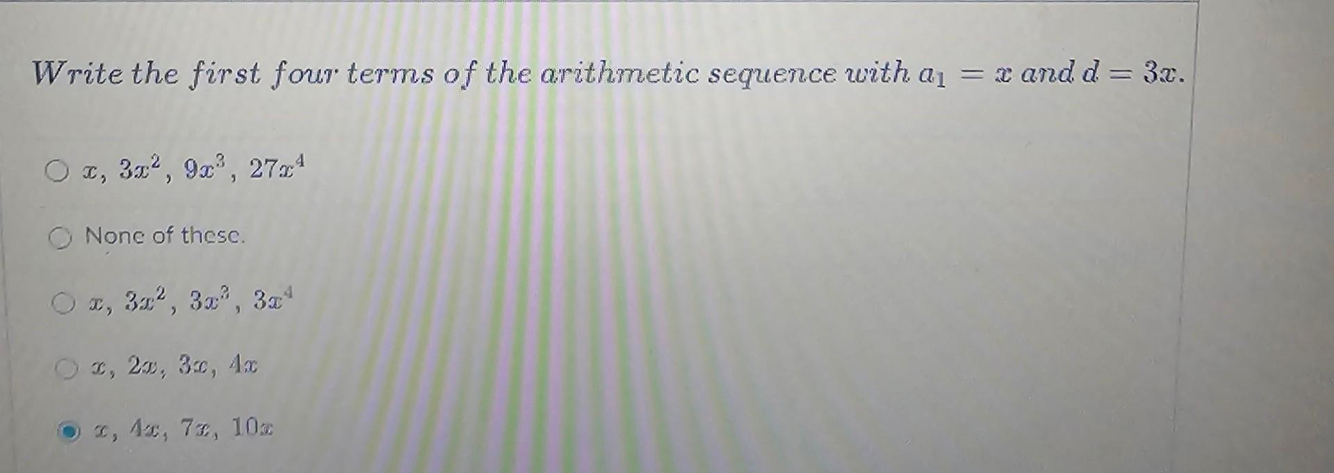 Solved Write the first four terms of the arithmetic sequence | Chegg.com