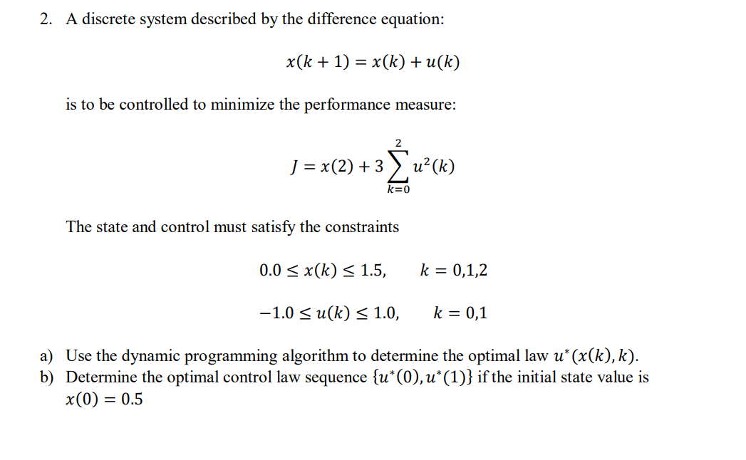 Solved A discrete system described by the difference | Chegg.com