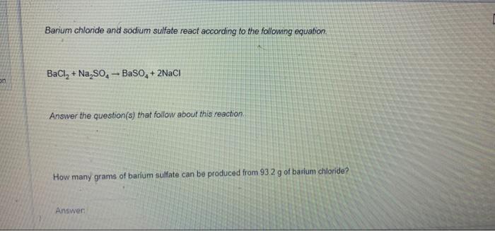 Solved Barium chloride and sodium sulfate react according to | Chegg.com