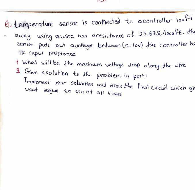 Solved B: temperature sensor is connected to acontroller | Chegg.com