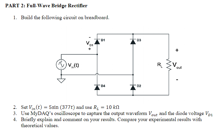 Solved PART 2: Full-Wave Bridge RectifierBuild the following | Chegg.com