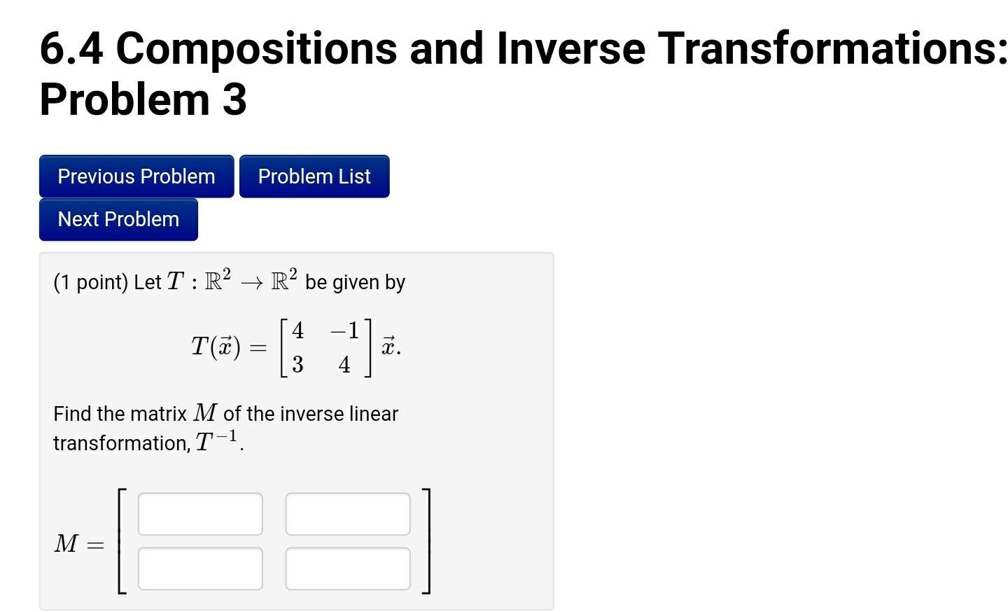 Solved 6.4 Compositions and Inverse Transformations: Problem | Chegg.com