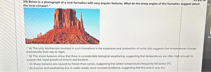 Solved 24) Below is a photograph of a rock formation with | Chegg.com