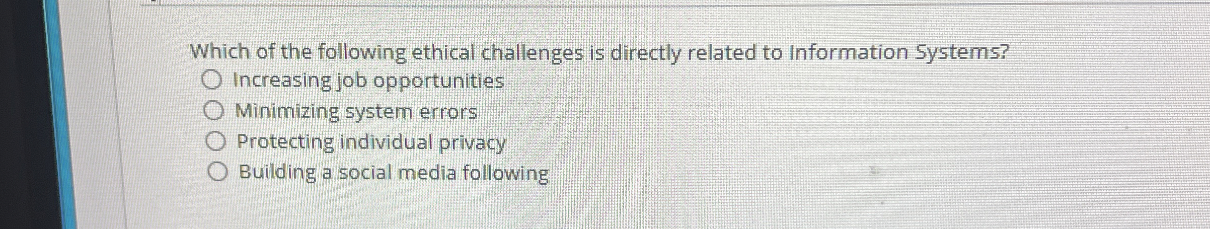 Solved Which of the following ethical challenges is directly | Chegg.com