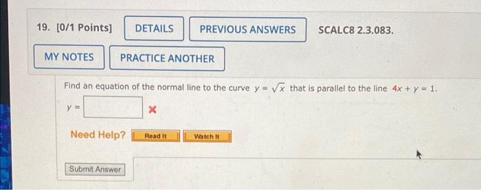 Solved Find an equation of the normal line to the curve y=x | Chegg.com