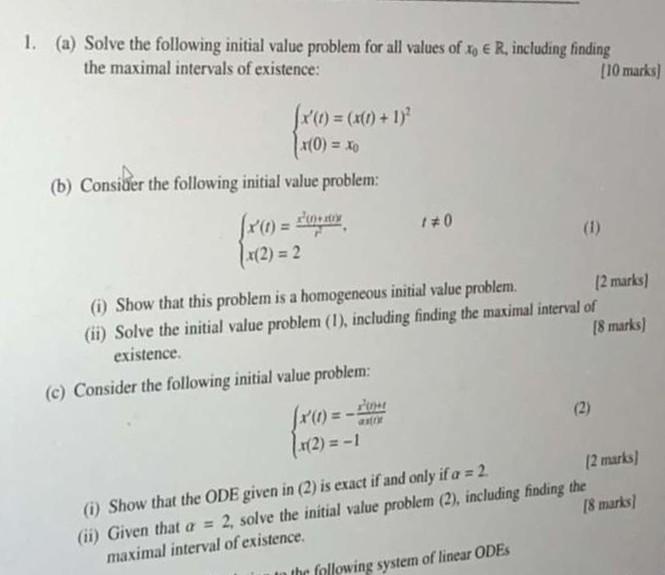 Solved 1. (a) Solve the following initial value problem for | Chegg.com