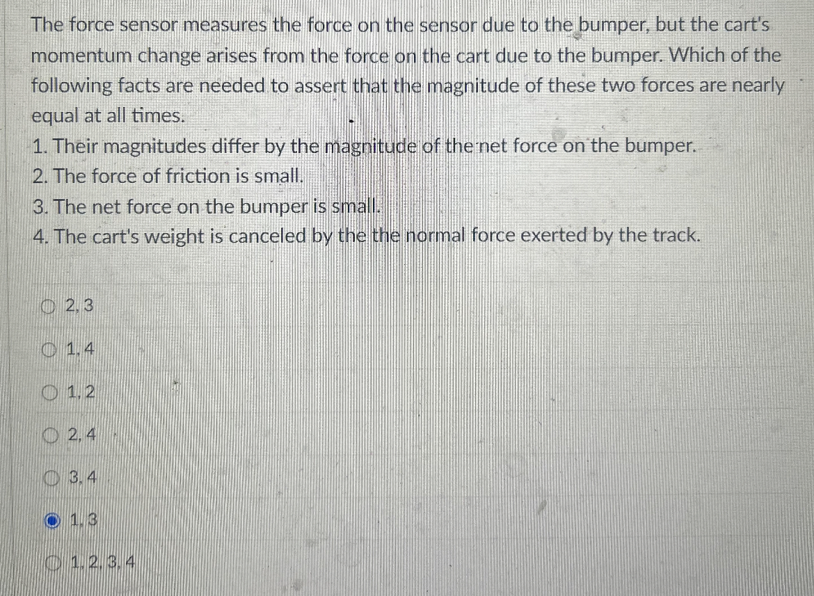 Solved The force sensor measures the force on the sensor due | Chegg.com