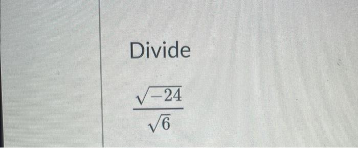 Solved Divide 6−24 | Chegg.com