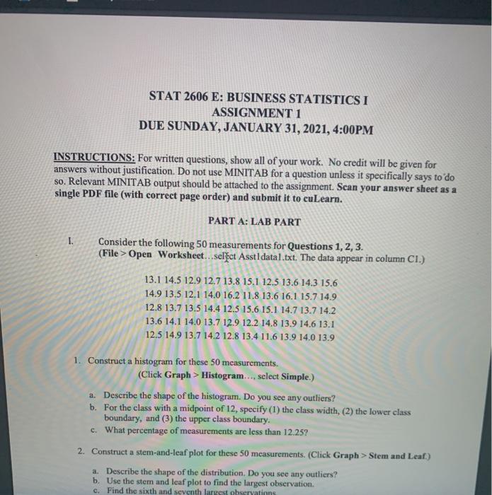 Solved STAT 2606 E: BUSINESS STATISTICS I ASSIGNMENT 1 DUE | Chegg.com
