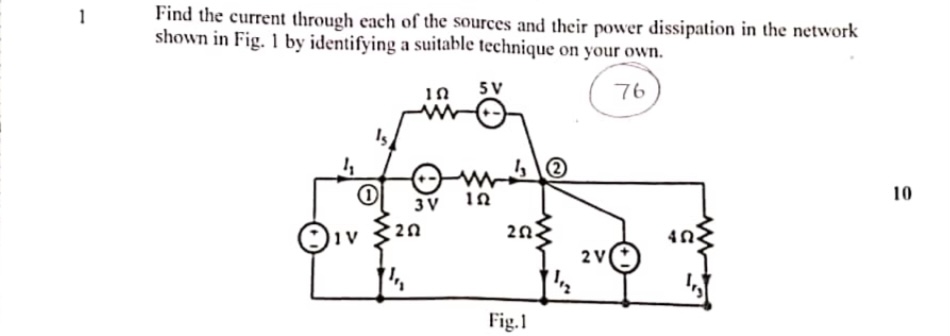 Solved 1 ﻿find The Current Through Each Of The Sources And