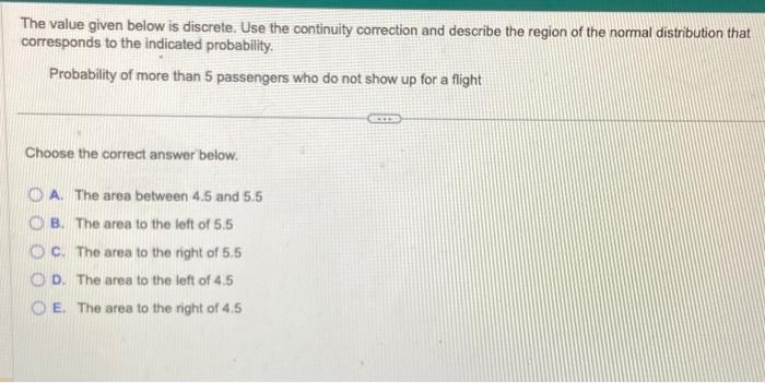 Solved The value given below is discrete. Use the continuity | Chegg.com