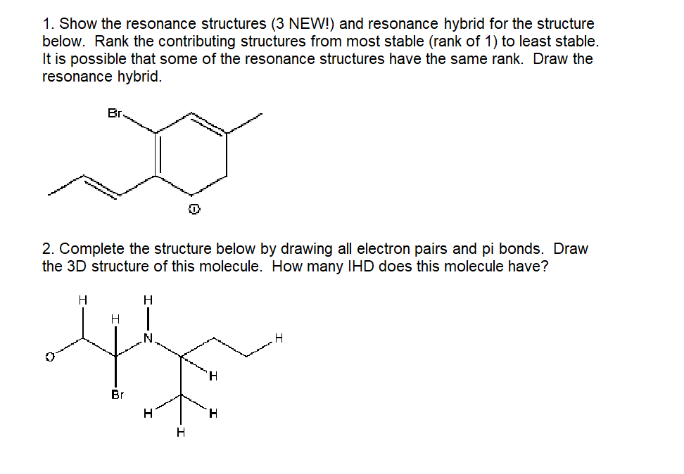 Solved Show the resonance structures ( 3NEW ) ﻿and resonance | Chegg.com