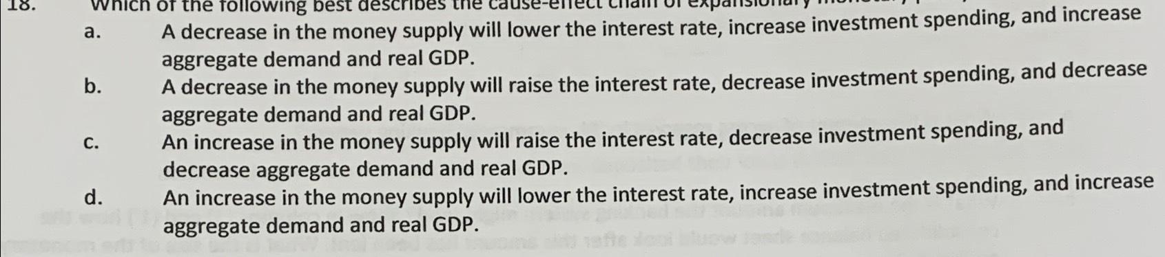 Solved a. ﻿A decrease in the money supply will lower the | Chegg.com