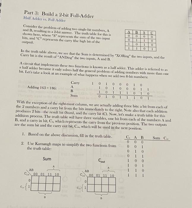 [Solved]: Part 3: Build a 2-bit Full-Adder Half Adder vs. F
