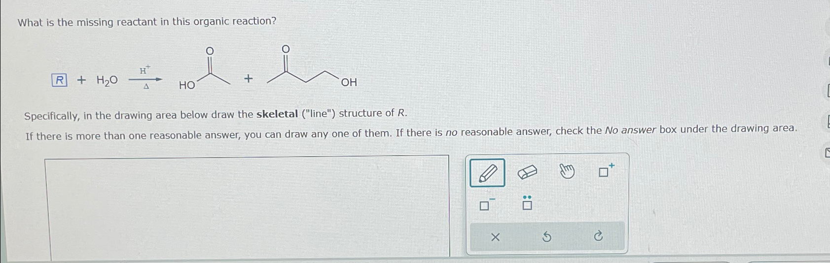 Solved What is the missing reactant in this organic | Chegg.com